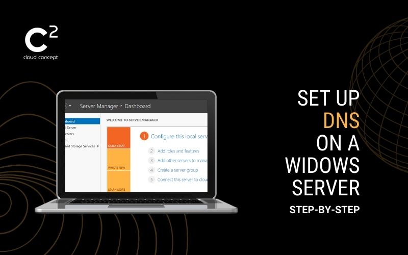 Set up DNS on a Windows server Set up DNS on a Windows server
